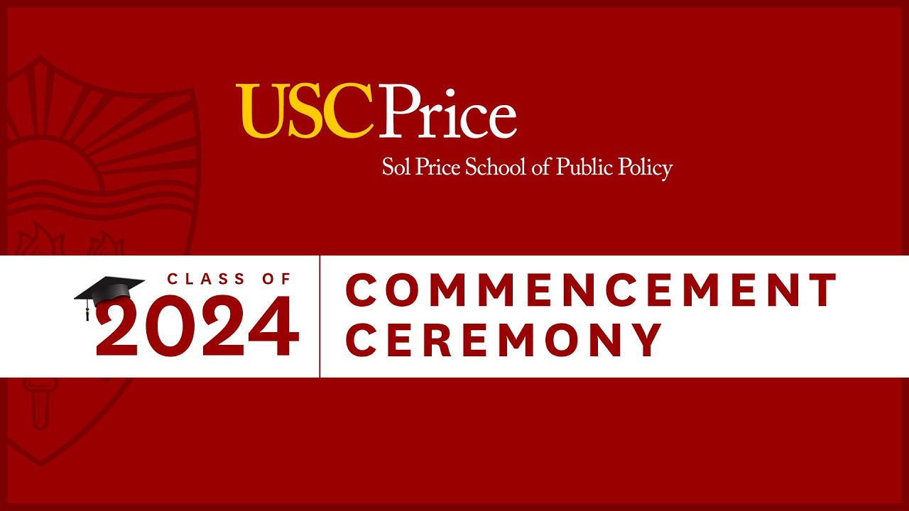Commencement Livestream Archive | USC Price